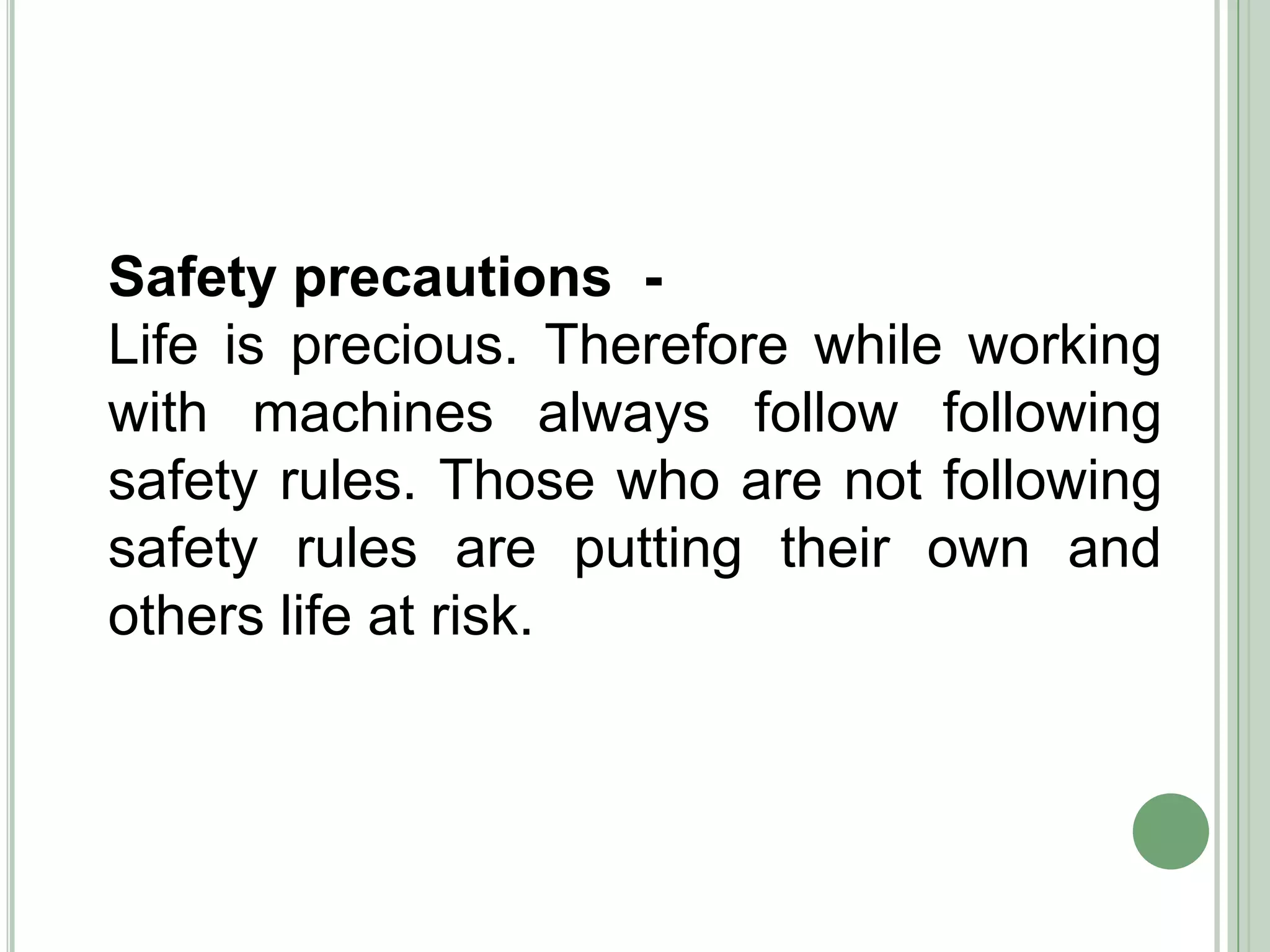 Manufacturing tools and Safety precautions | PPTX