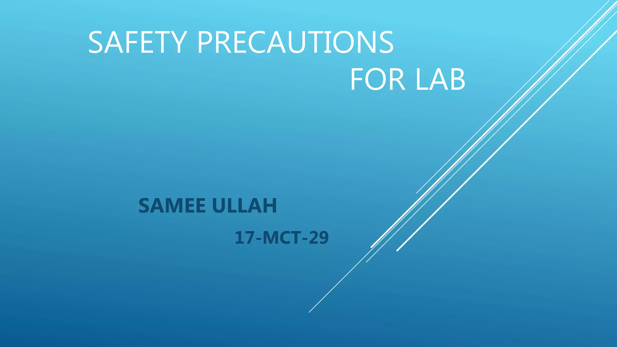 Safety precautions of lab | PPT