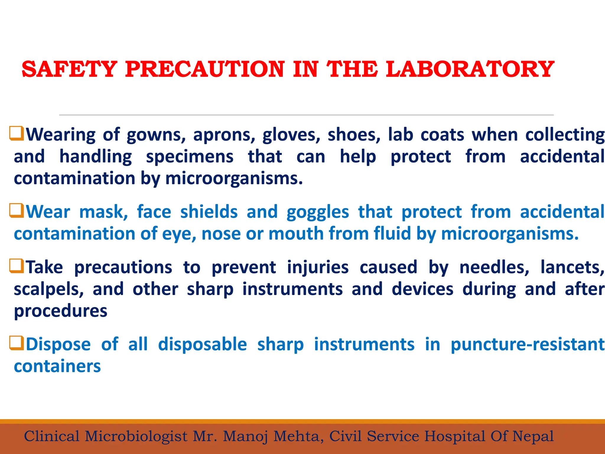 Safety precautions and infection control by Manoj.pptx
