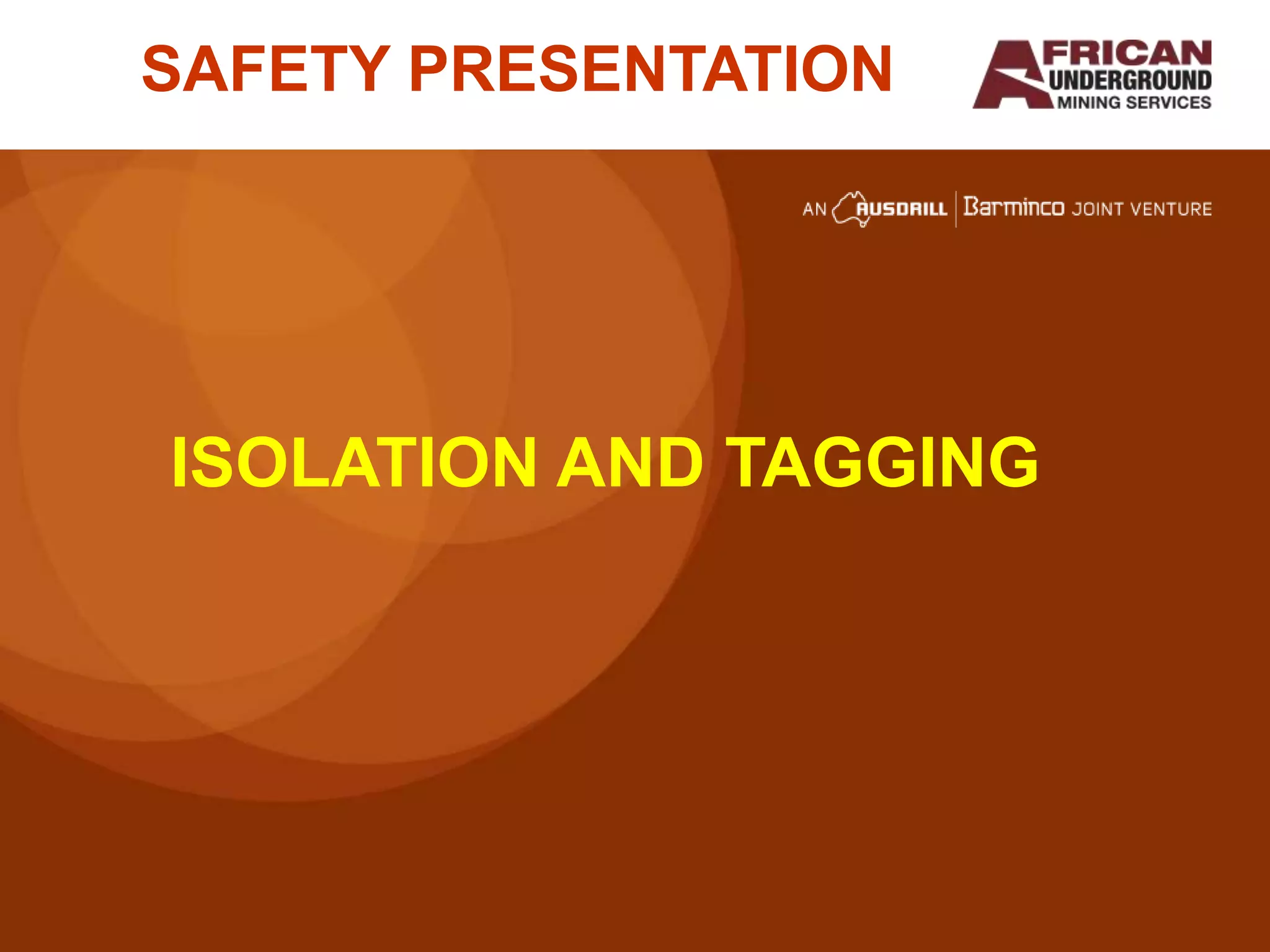 Safety presentation isolation and tagging | PPTX