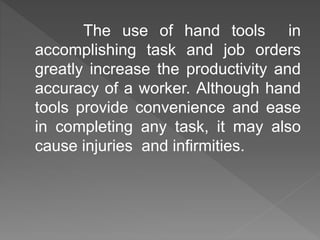 Safety procedures in using hand tools and equipment | PPTX