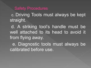 Safety procedures in using hand tools and equipment | PPTX