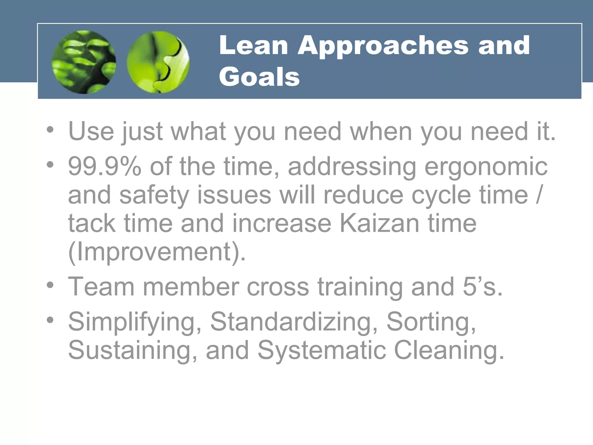 Safety, Process, And Ergonomic Improvements | PPT