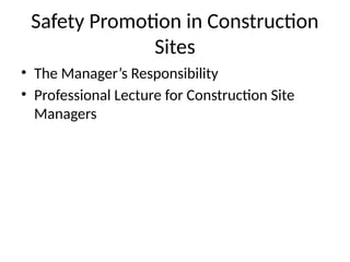 EHS Culture Promotion for Construction Manager | PPTX