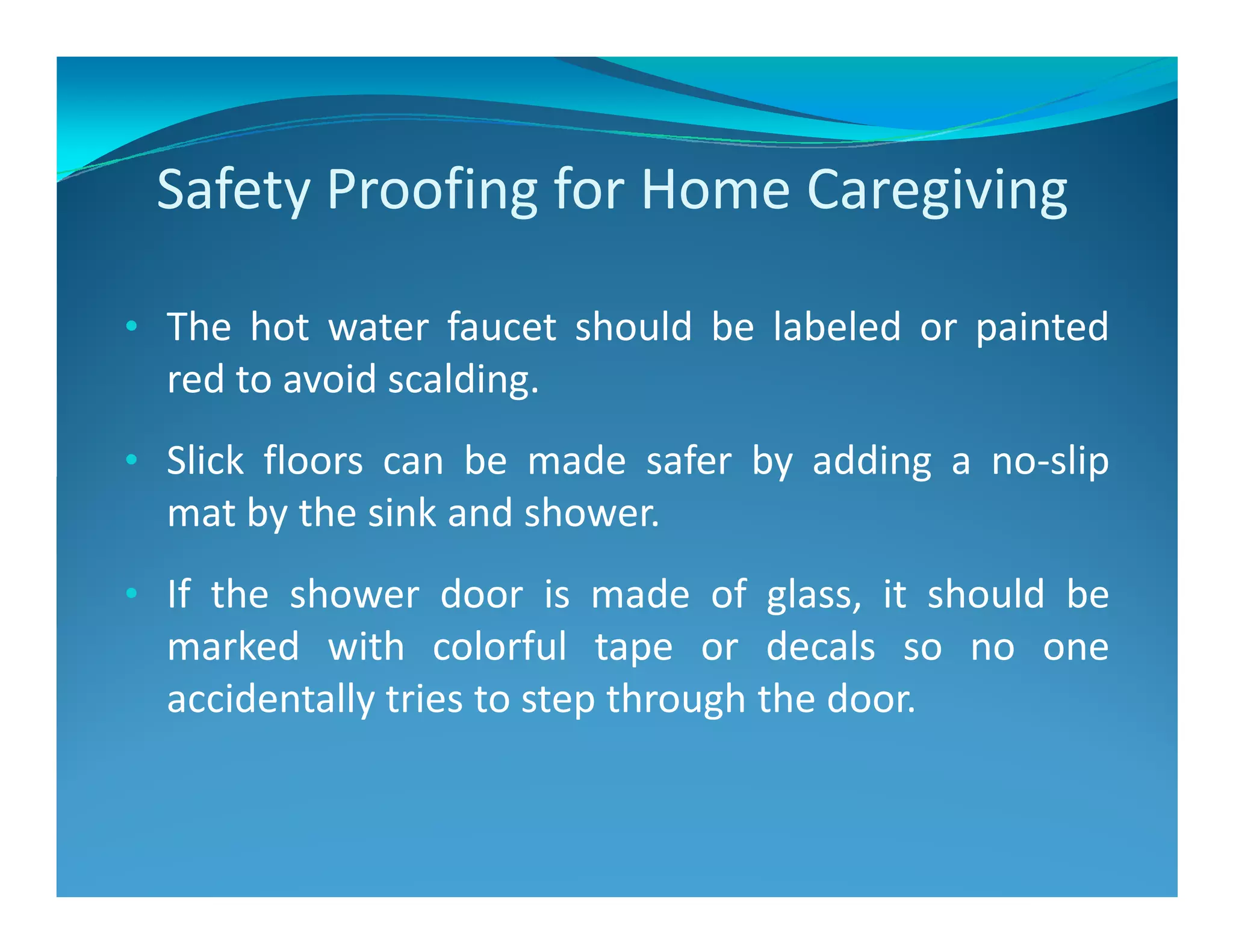Safety Proofing For Home Caregiving | PDF | Bath and Shower | Personal Care