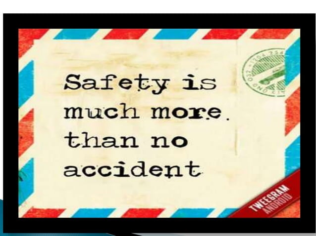 Safety Quotes | PPTX | First Aid | Injuries