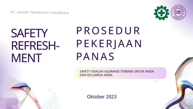 SAFETY REFRESHMENT - HOT WORK / PEKERJAAN PANAS | PPT