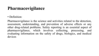 Safety Reporting and Pharmacovigilance.pptx