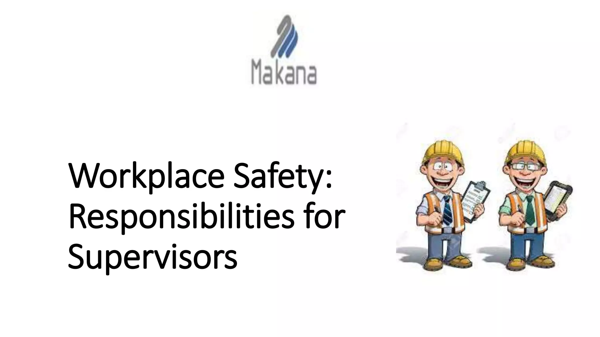 SAFETY RESPONSIBILITES OF SUPERVISORS rev1.pptx