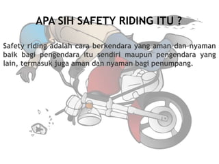 SAFETY RIDING.ppt