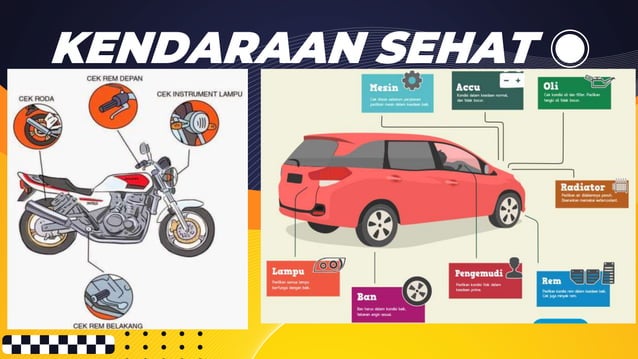 SAFETY RIDING di area pabrik untuk sepeda motor dan mobil | PPTX