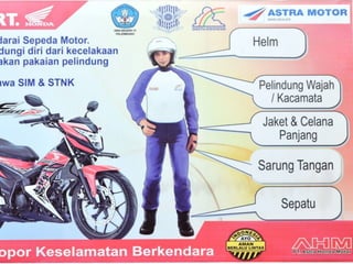 informasi keselamatan berkendara dengan mengenal safety riding.ppt