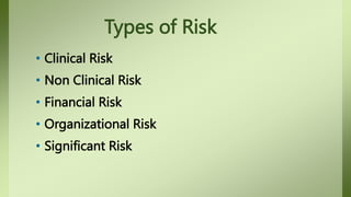 safety & Risk. management in healthcarepptx | PPT