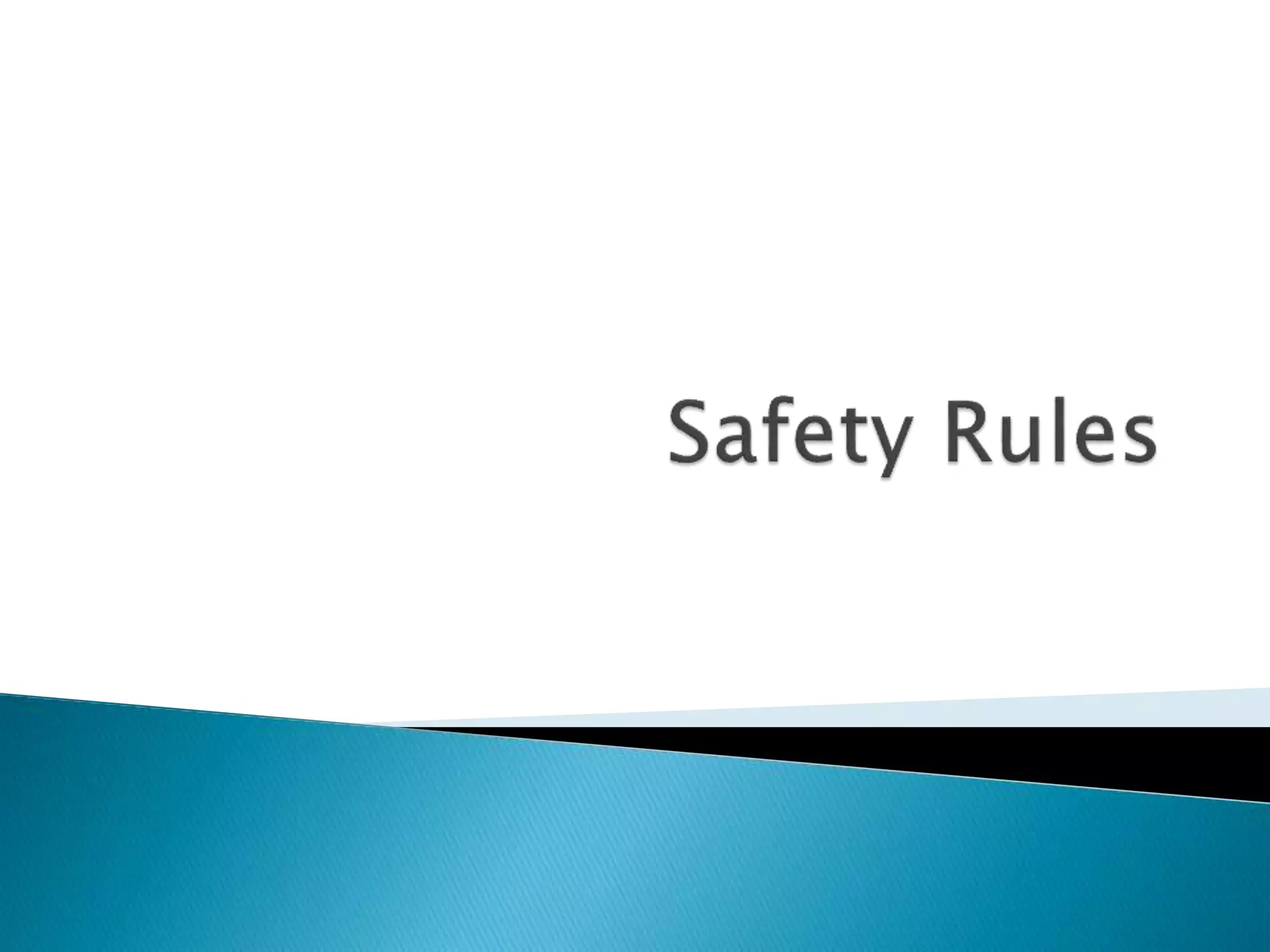 Safety rules | PPTX