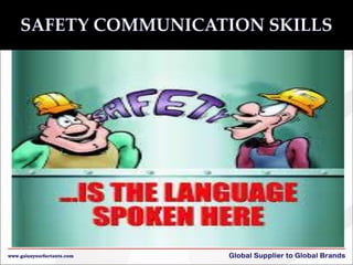 Safety's communication skills | PPT