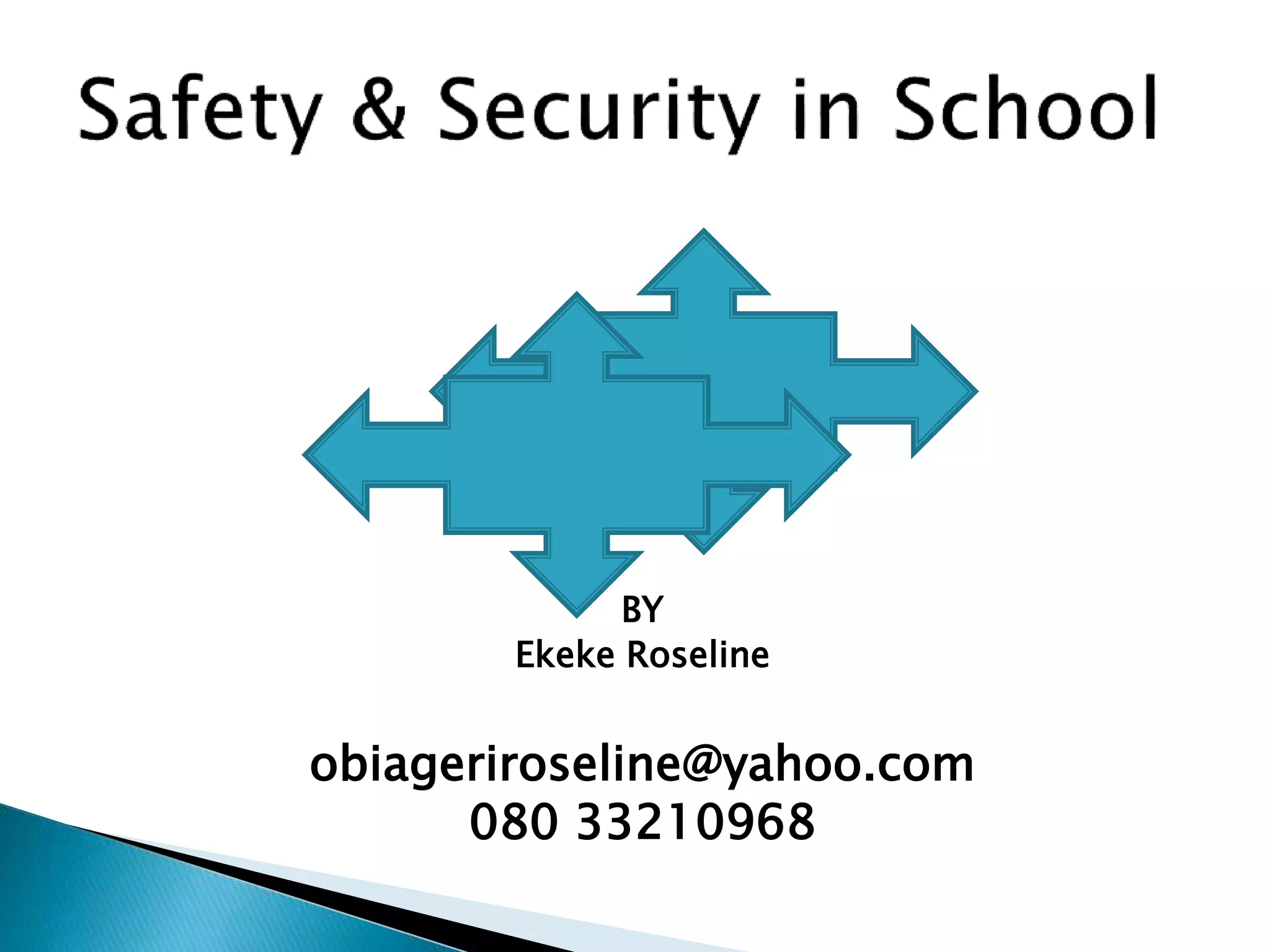 Safety & security in school | PPTX