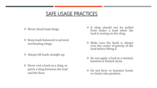 Safety consideration in Ropes , Slings and Fiber Ropes | PPTX