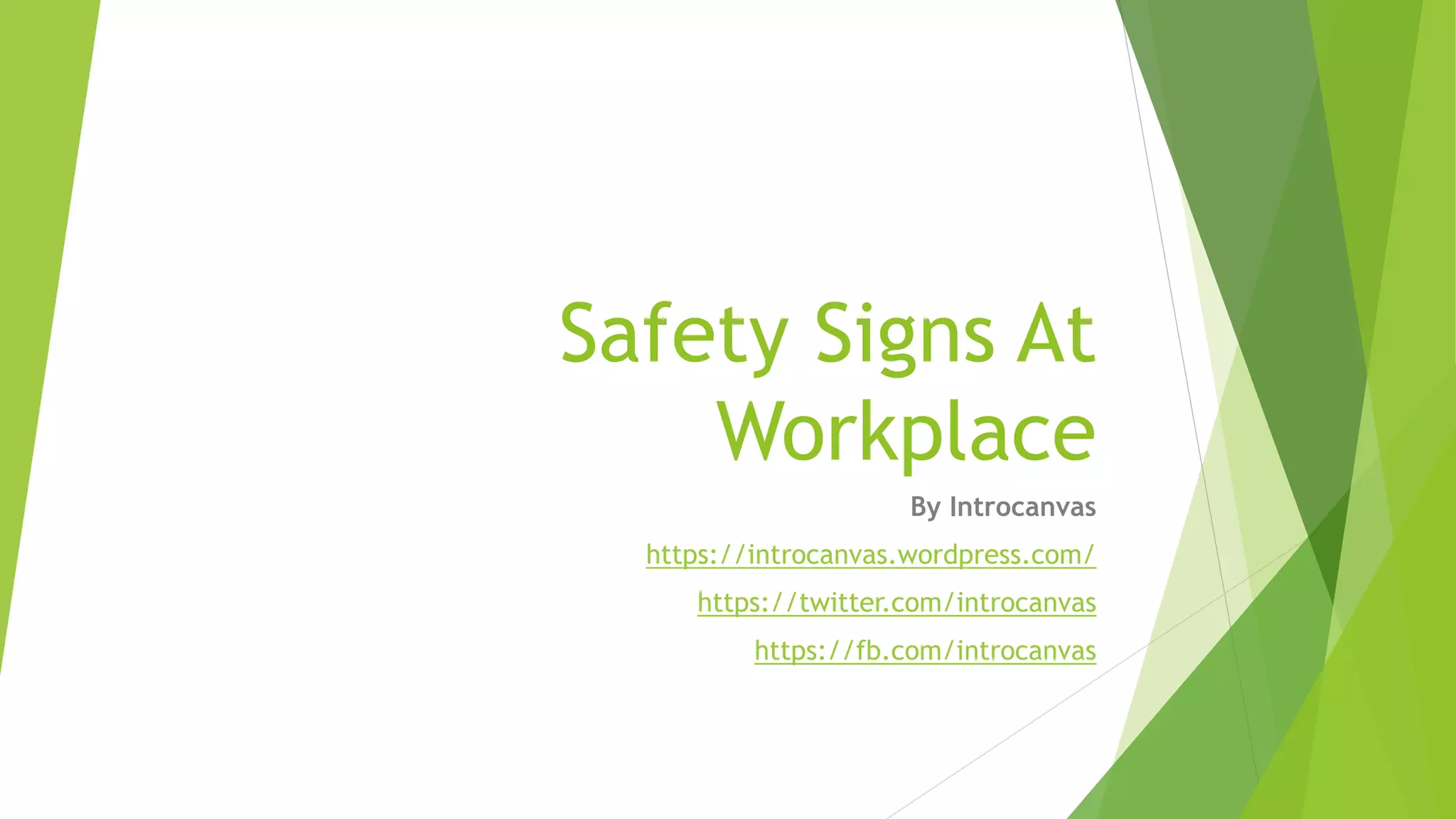 Safety Signs At Workplace | PPTX