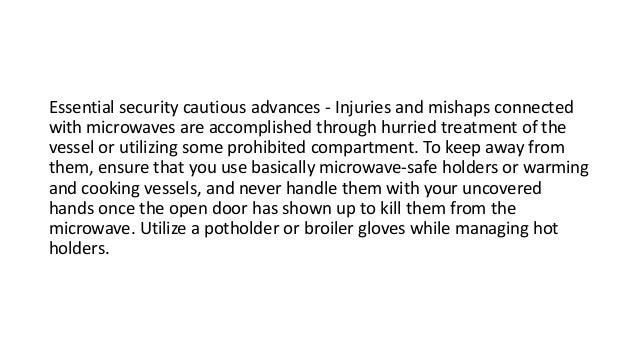 Safety tips for making the best use of microwave ovens | PPTX