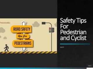 Safety Tips For Pedestrian.pptx