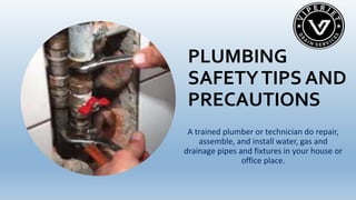 Safety Tips for Your Home Plumbing Repair | PPTX
