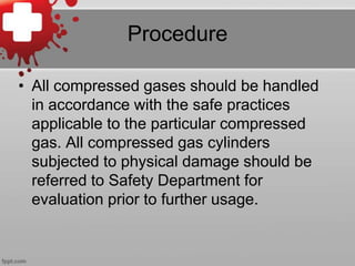 Safety work instruction for compressed gas | PPTX