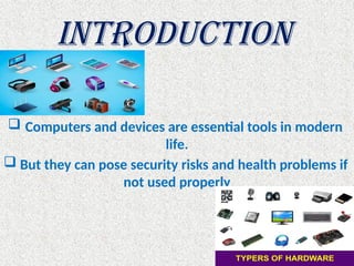 Safe use of computers & devices and its impotance.pptx
