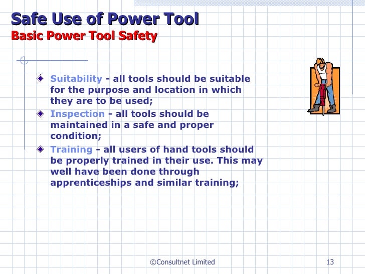 Safe use of power tools