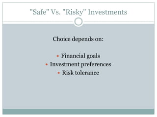 Safe vs. risky investments | PPT