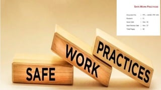 Safe Work Practices ppt Sept.2024 hyvvyvuvuvuguvuv | PPTX