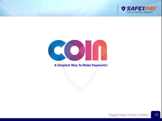 Safex pay corporate presentation | PPTX