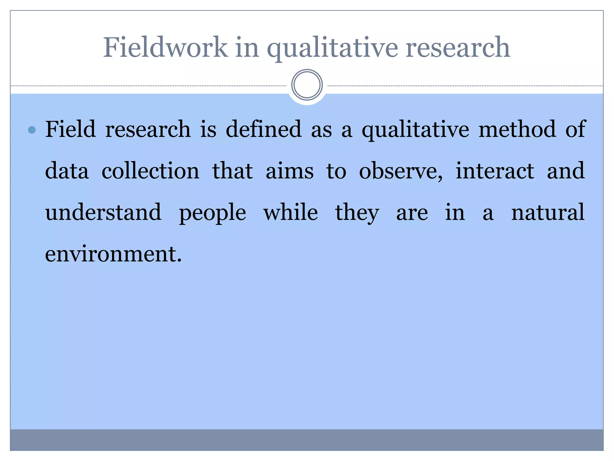 what is fieldwork | PPTX