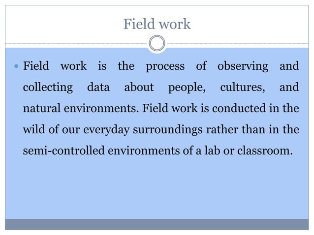 what is fieldwork | PPTX