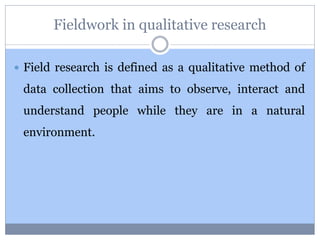 what is fieldwork | PPTX