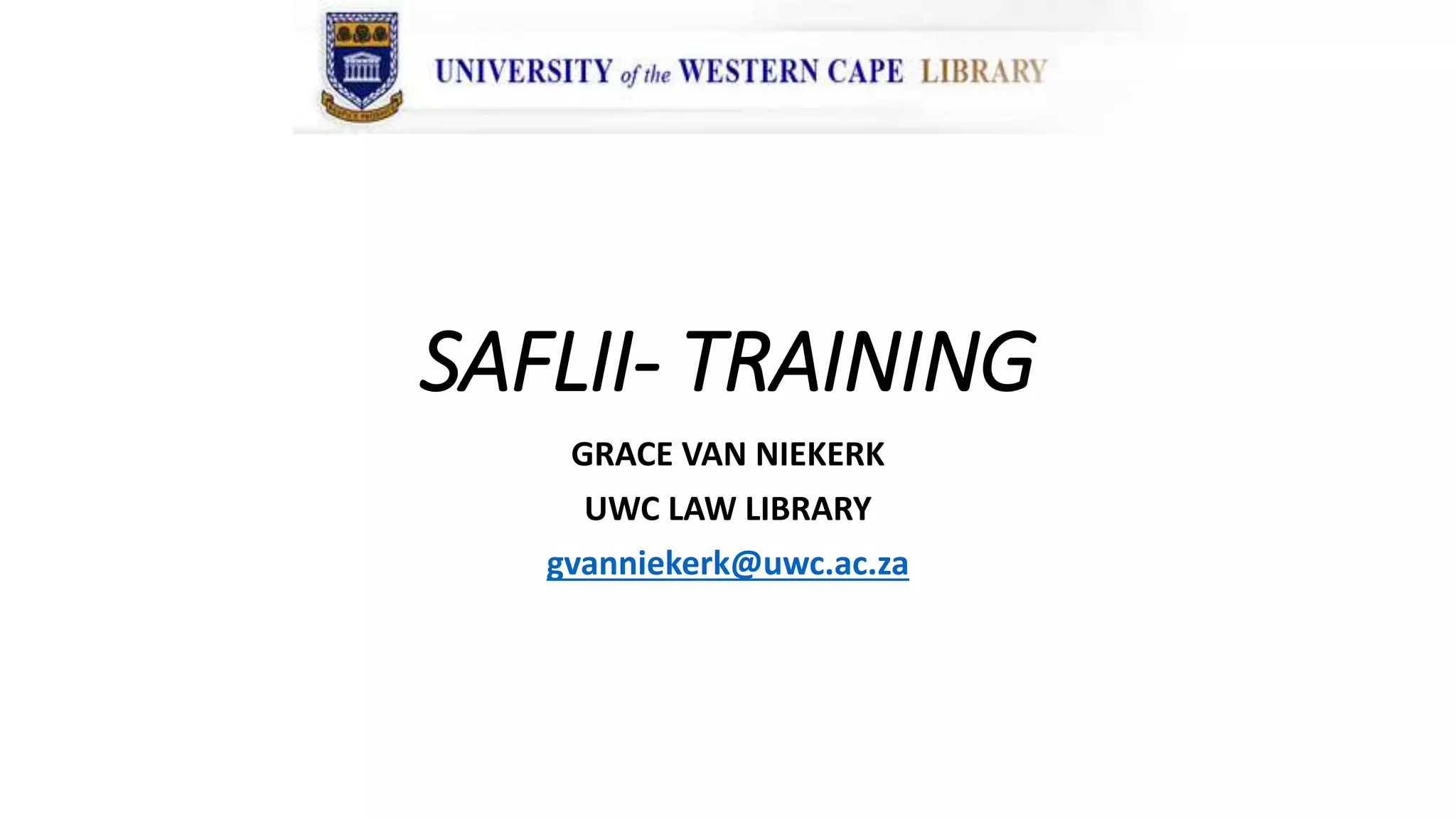 SAFLII TRAINING | PPTX