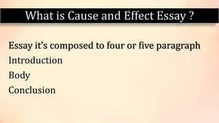 cause and effect essay | PPT