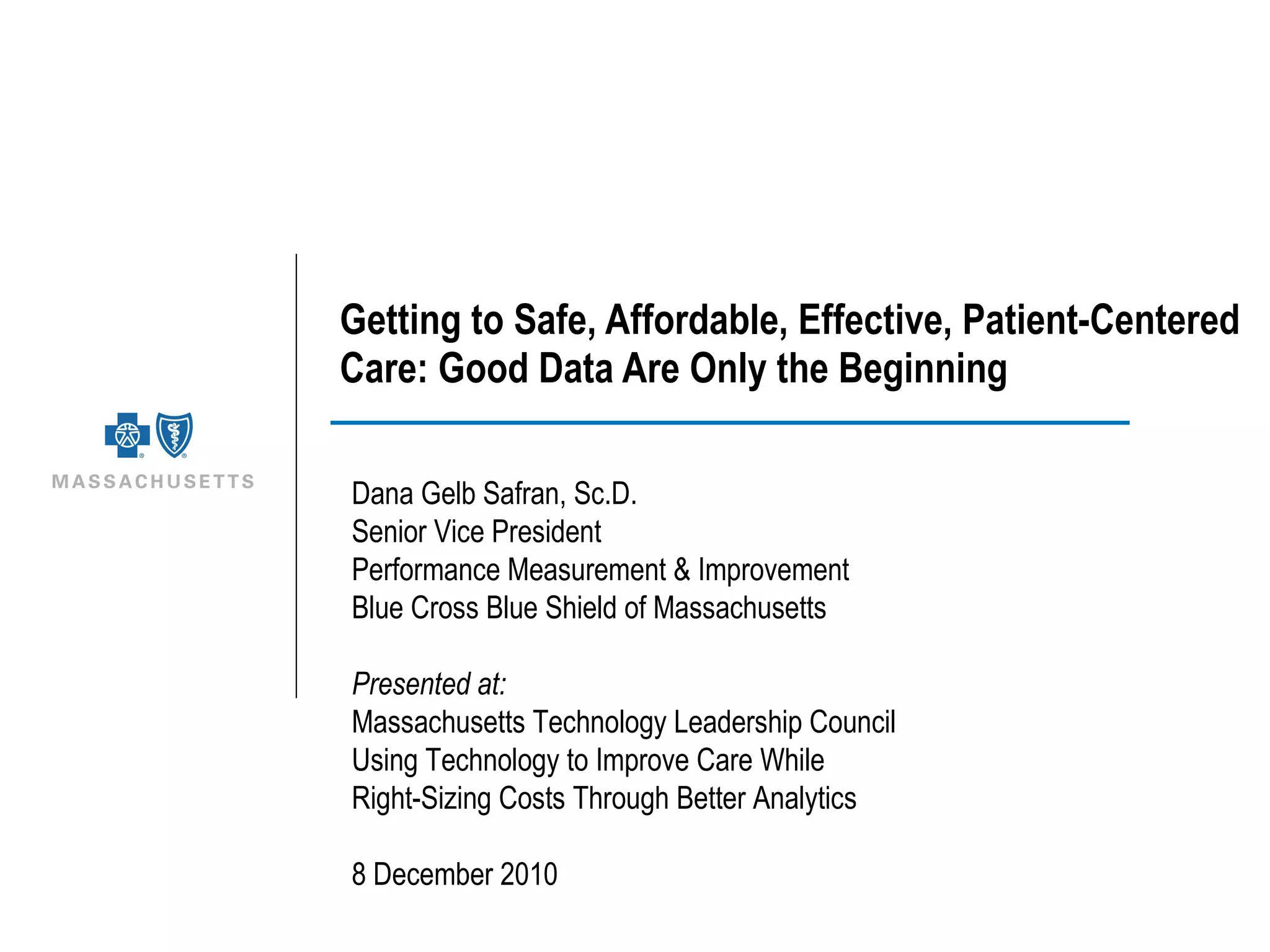 MassTLC BCBSMA, Dana Safran Analytics presentation | PPT