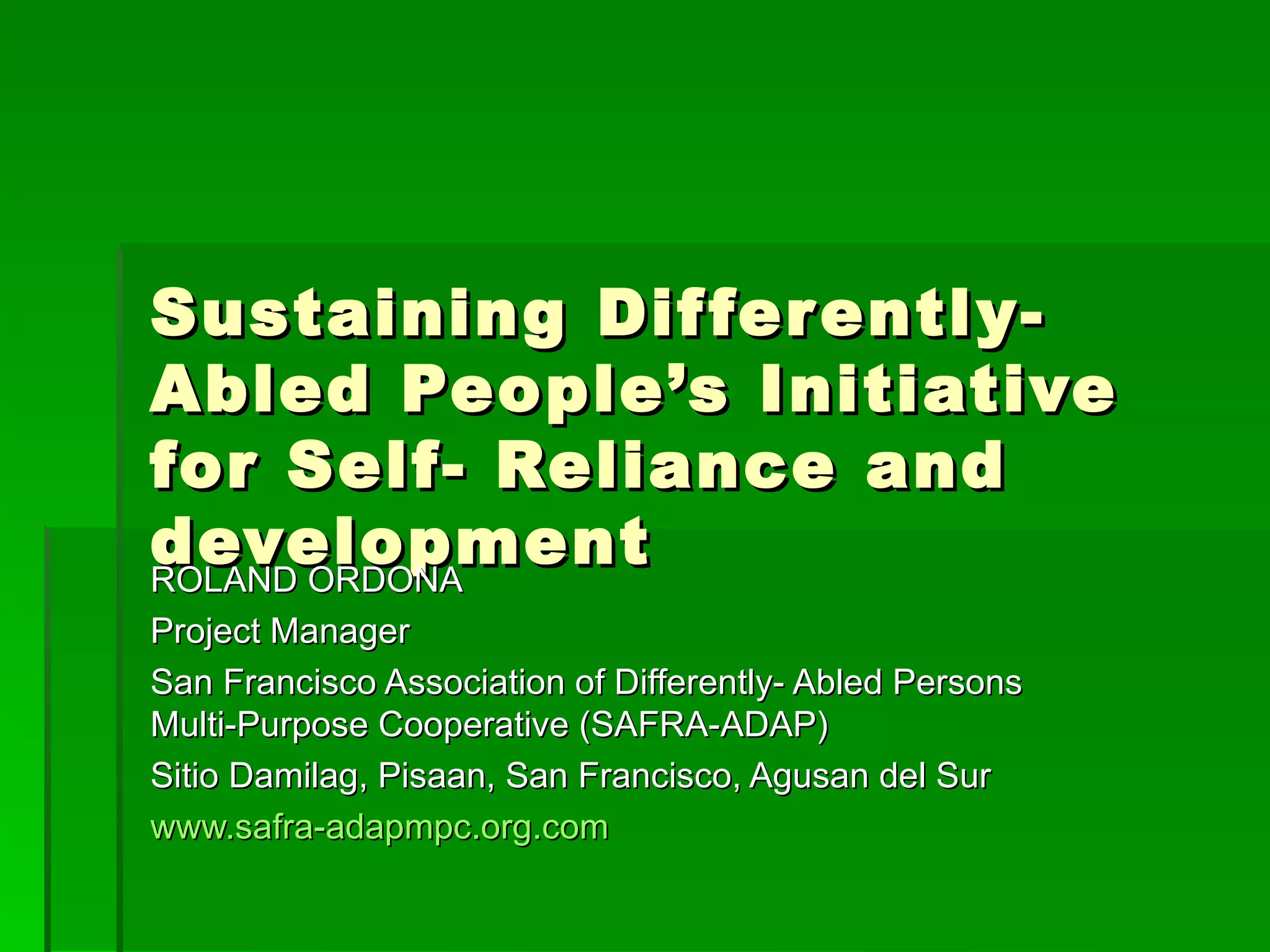 Case presentation - Recognizing PWD Productivity (SAFRA-ADAP) | PPT