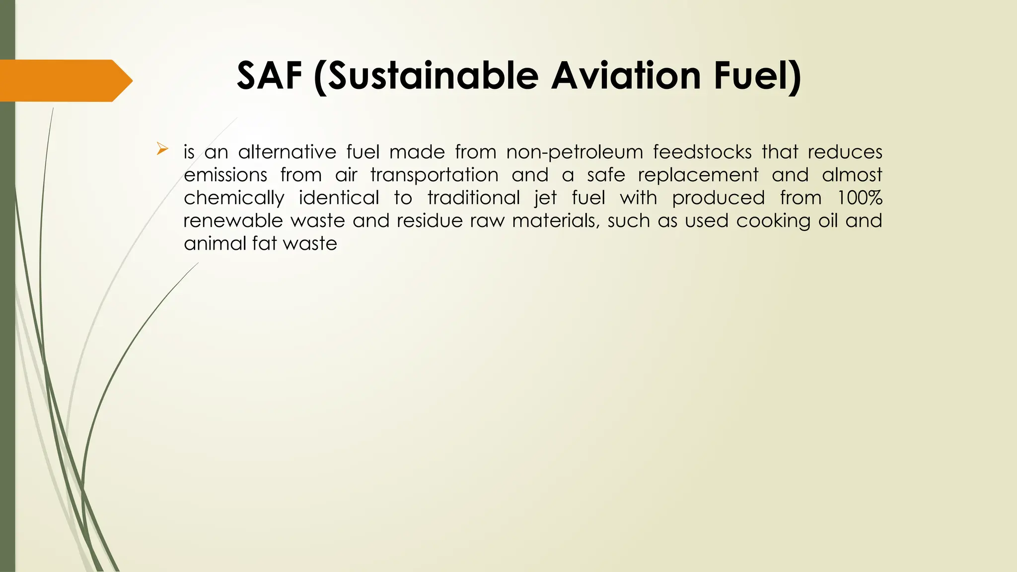 SAF (Sustainable Aviation Fuel) for fossil | PPTX