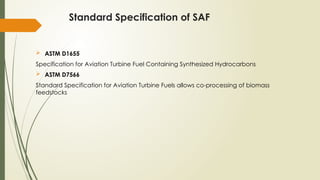 SAF (Sustainable Aviation Fuel) for fossil | PPTX