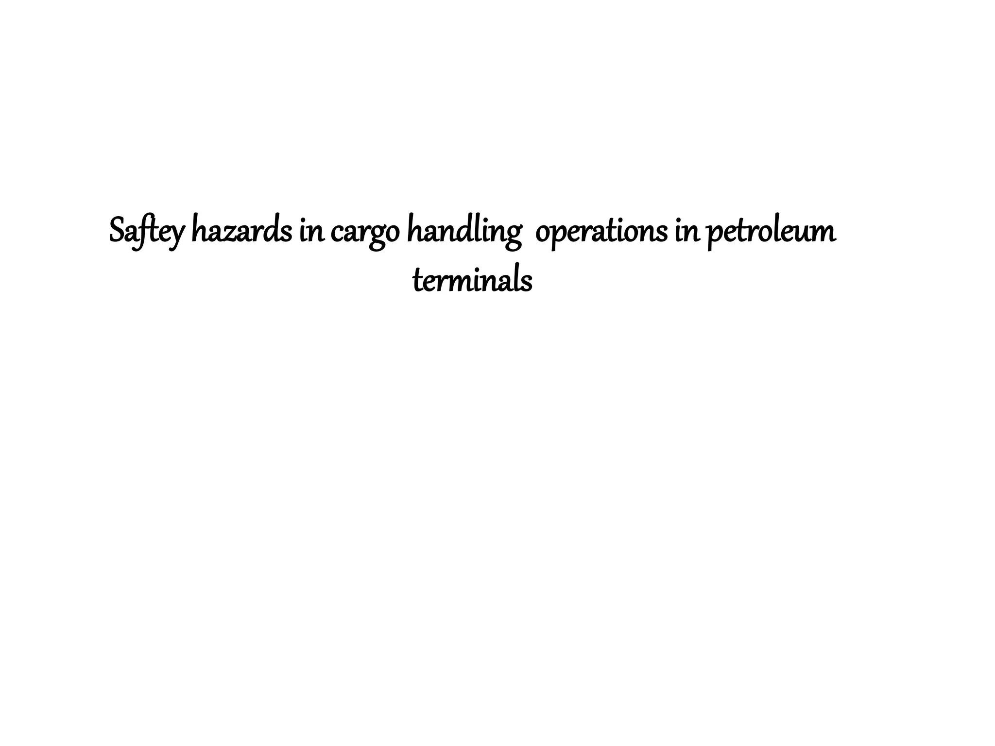 Saftey hazards in cargo handling.pptx