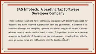 SAG Infotech Heling CA Taxation Software Companies | PDF
