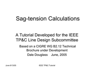 Sag tension calculations-a_tutorial_deve | PDF