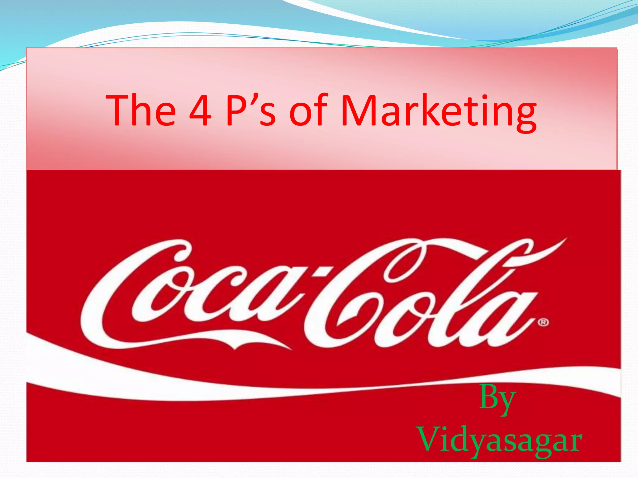 4p's of coco cola | PPTX