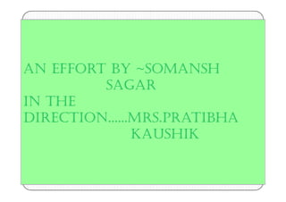 somansh Sagar english intergrated | PPT