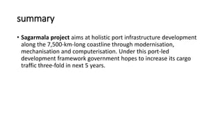 Sagarmala project | PPTX