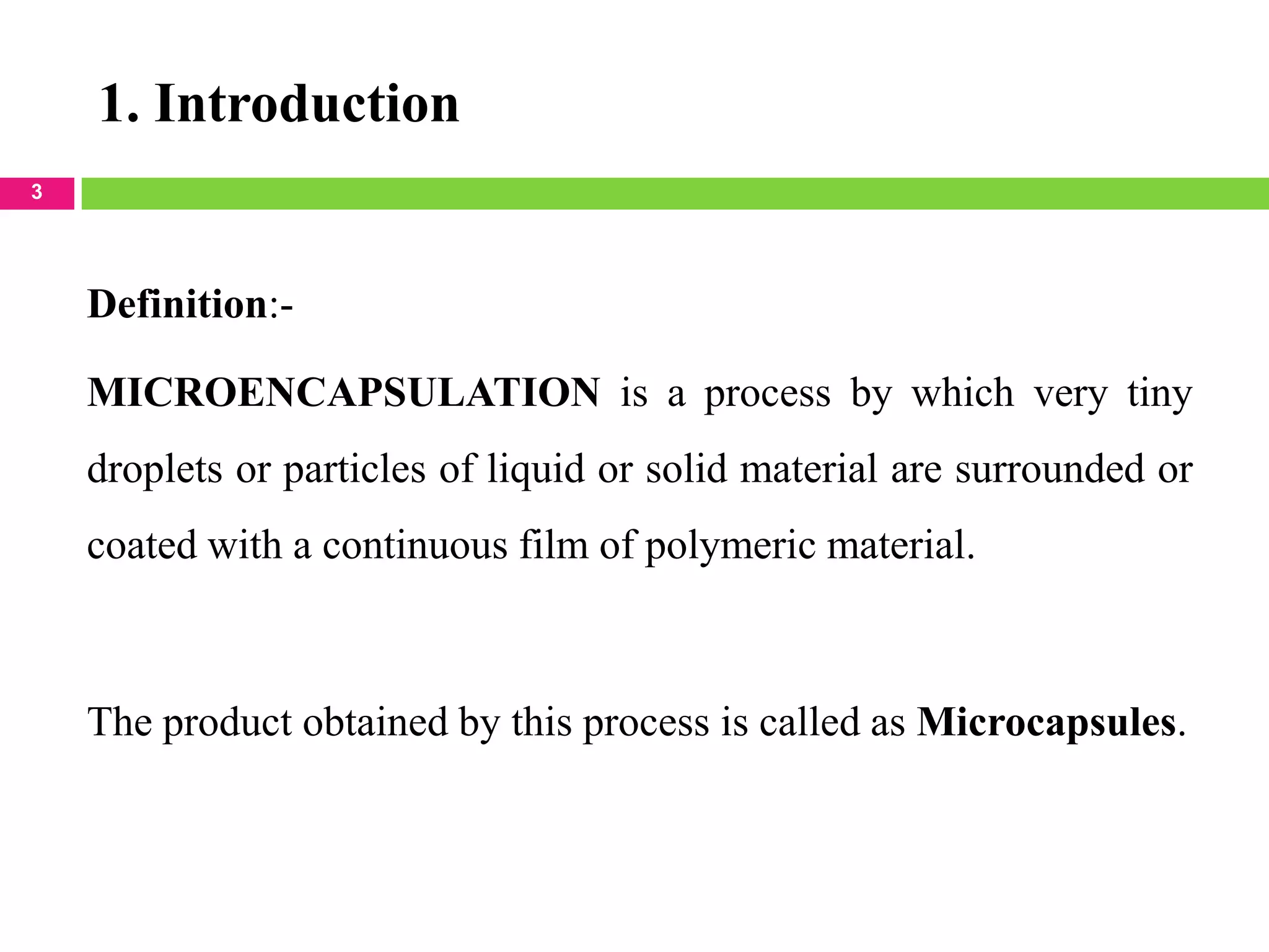 MICROENCAPSULATION TECHNIQUES AND APPLICATION | PPTX