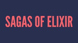 Sagas os Elixir | PPT