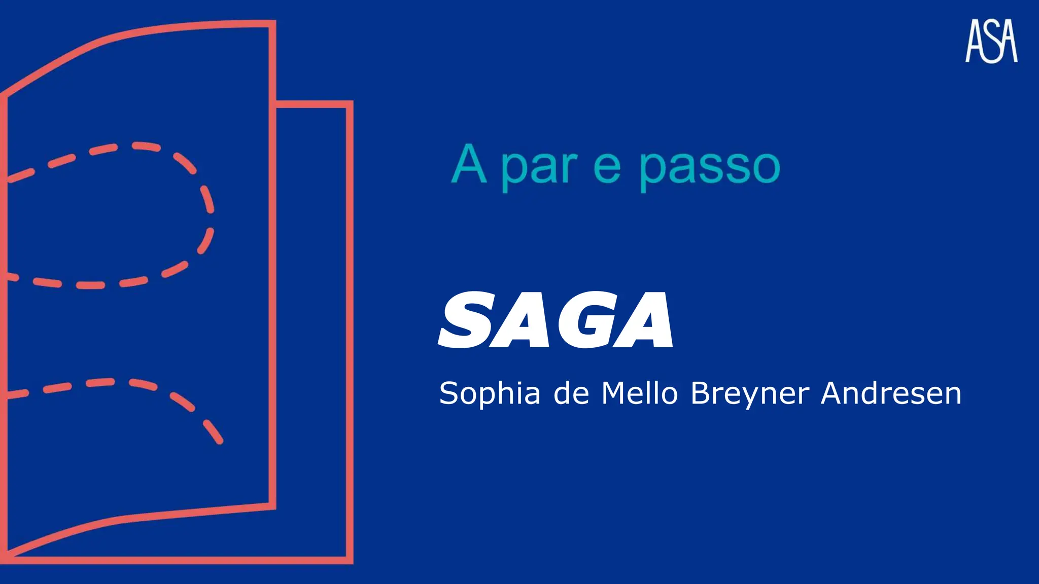 «Saga», Sophia de Mello Breyner Andresen.pptx