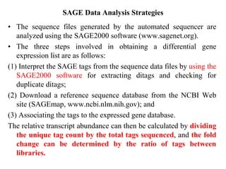 SAGE- Serial Analysis of Gene Expression | PPTX